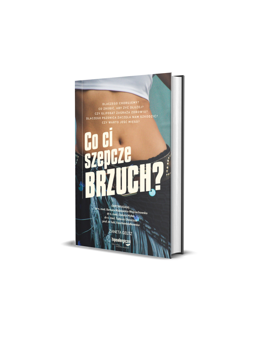 Książka dr Danuty Myłek "co ci szepcze brzuch "od lekarza do kucharza"